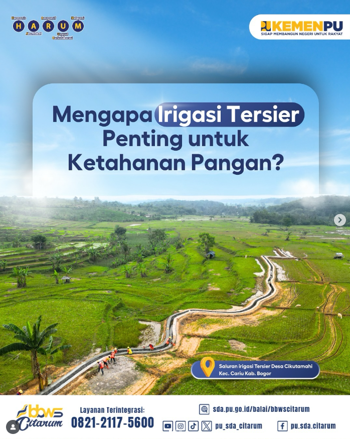 BBWS-CITARUM | Pentingnya Irigasi Tersier Untuk Ketahanan Pangan
